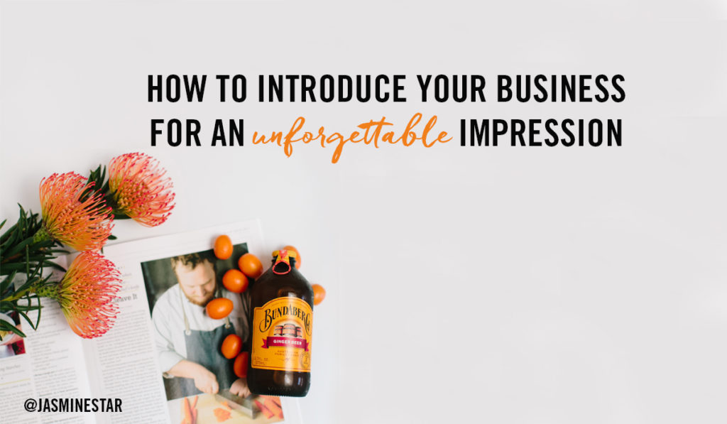 How to Introduce Your Business for an Unforgettable Impression ...