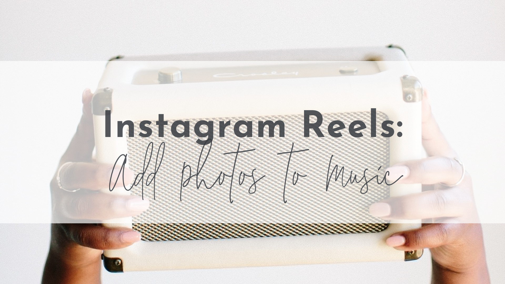 Instagram Reels: How to Add a Photo Series That Syncs With Music ...