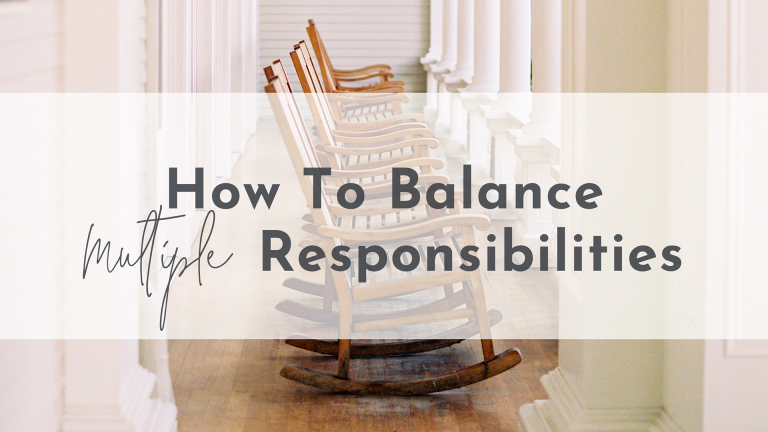 How To Balance Multiple Responsibilities - Jasmine Star