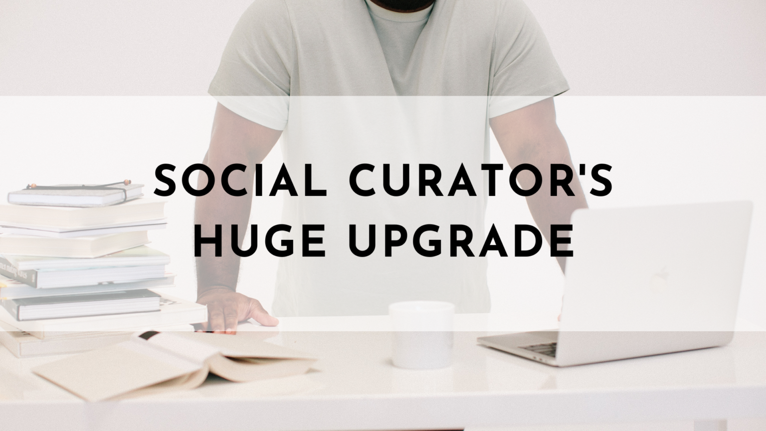 Social Curator Just Got a HUGE Upgrade - Jasmine Star