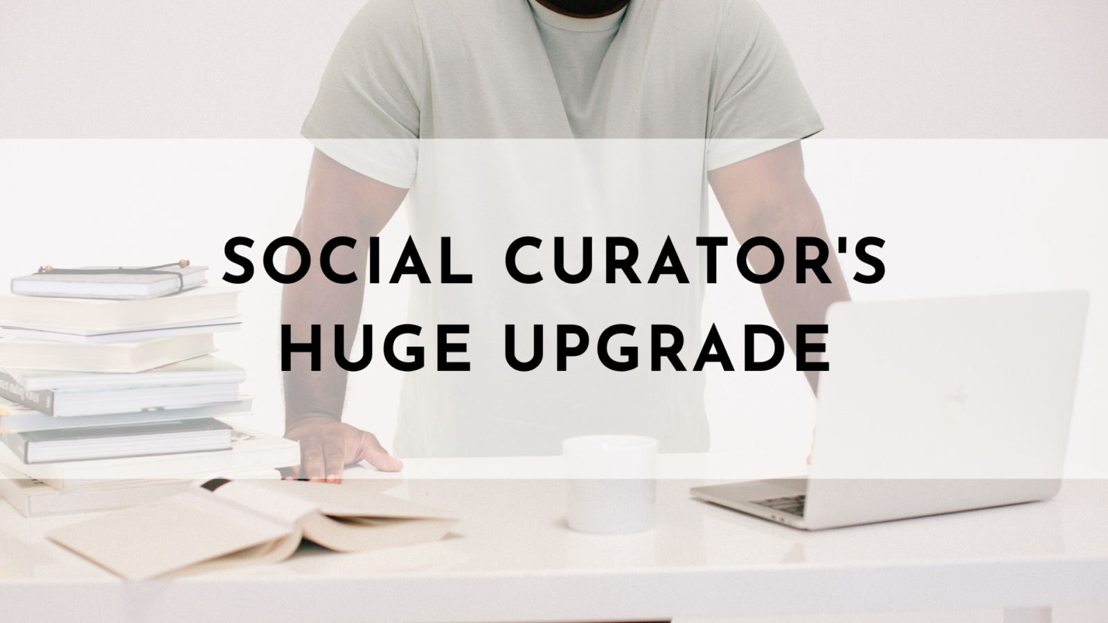 Social Curator Just Got a HUGE Upgrade - Jasmine Star